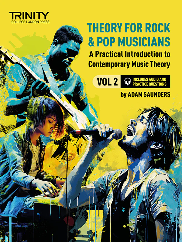 Theory for Rock & Pop Musicians Volume 2 (Theory) | Trinity Malaysia